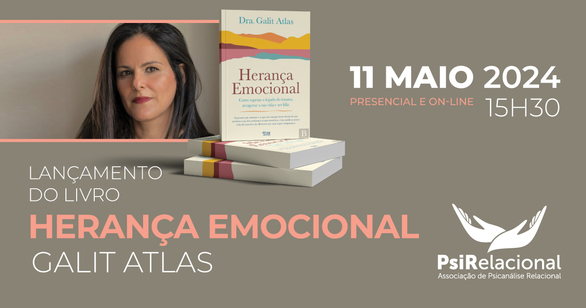 Lançamento do Livro "Herança Emocional" de Galit Atlas - 11 de Maio de ...